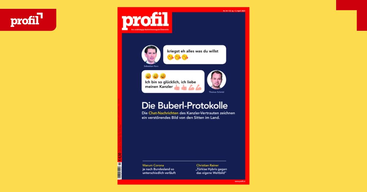Unsere Greatest Hits: profil 14/2021 – „Die Buberl-Protokolle“